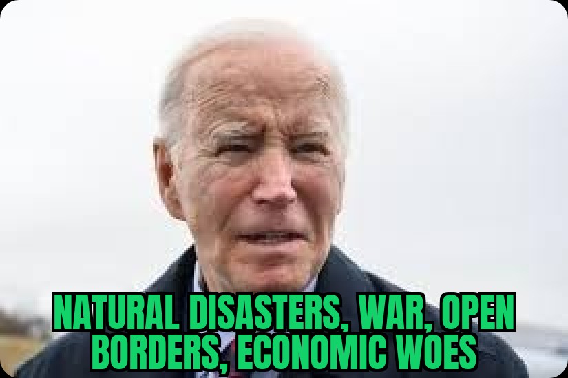 War, Natural Disasters, Open Borders and Lack of Leadership - The ...