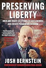 Author Josh Bernstein "Preserving liberty" Bold and Brave Solutions to ...