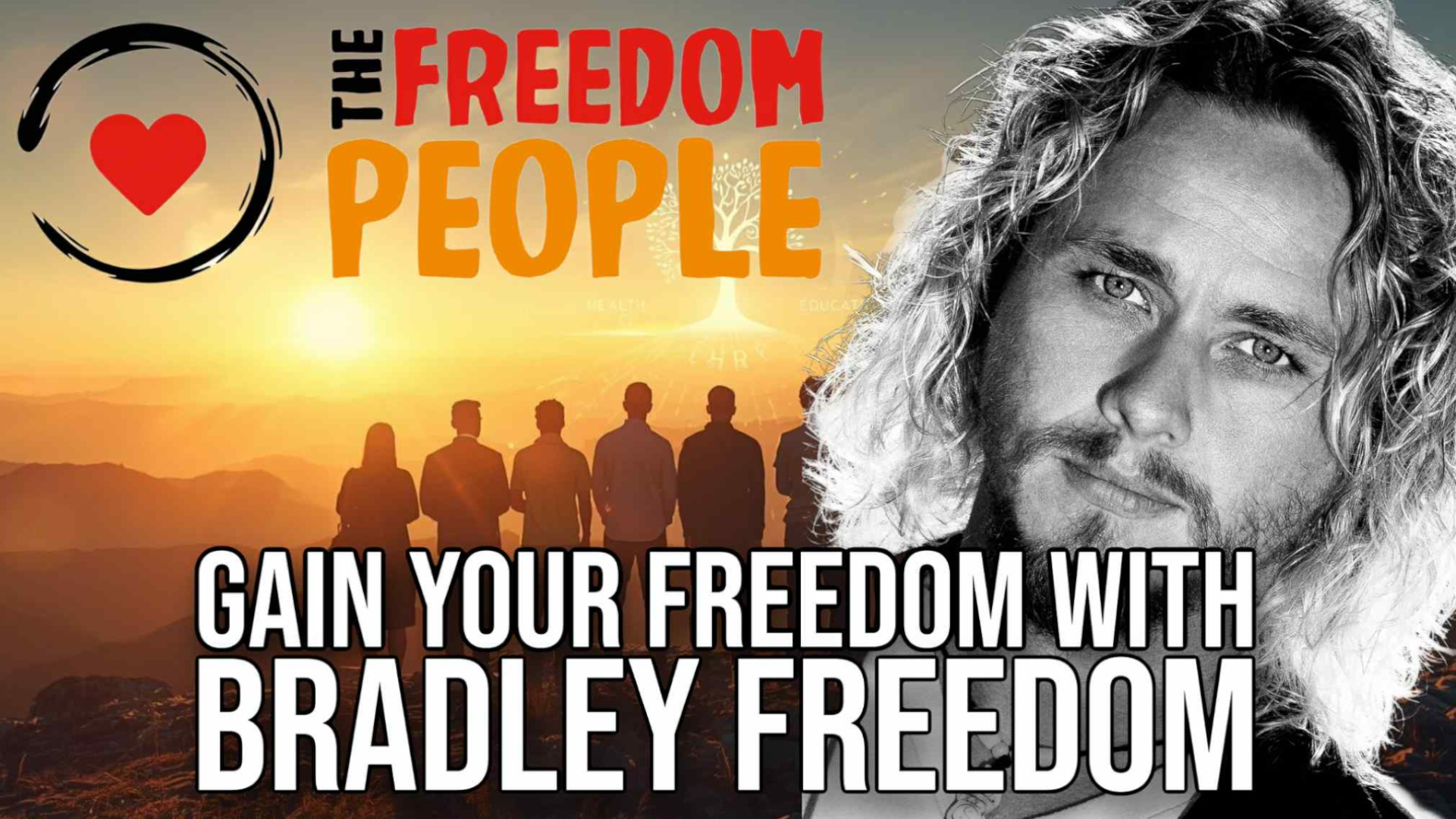 Gain Your Freedom with Bradley Freedom - The Newscasters